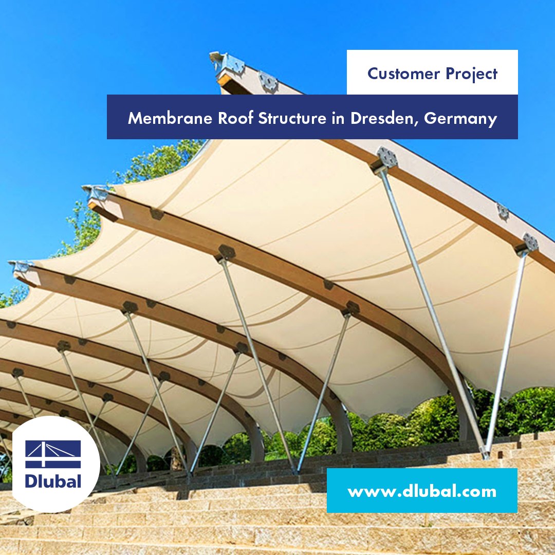 Customer Project | Membrane Roof Structure in Dresden, Germany | www ...