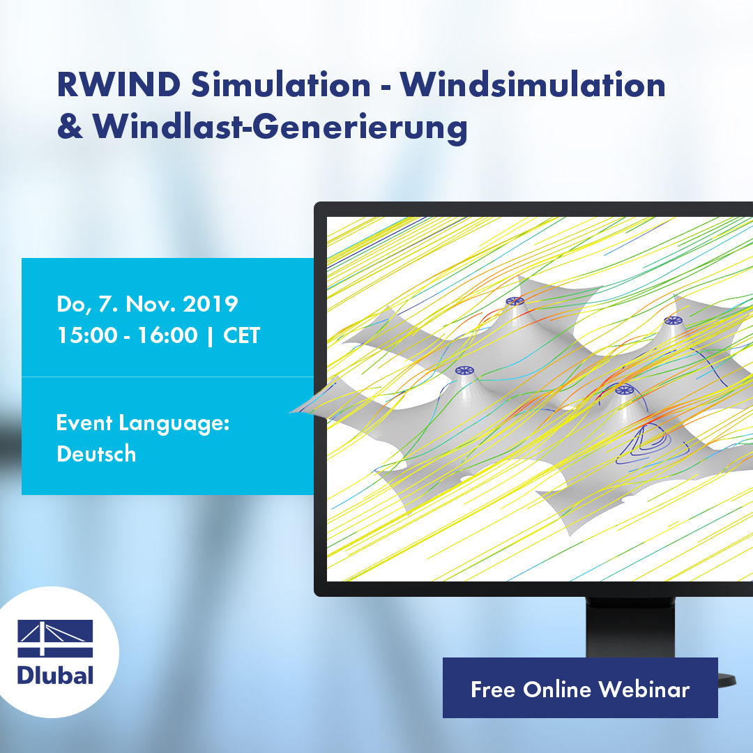RWIND Simulation - Wind Simulation & Wind Load Generation | Thu, 7. Nov 2019 | 15:00 - 16:00 | CET