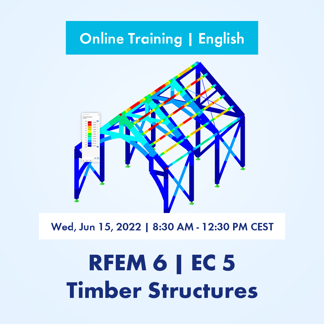Online Training | Eurocode 5 | Wed, Jun 15, 2022 | 8:30 AM - 12:30 PM CEST