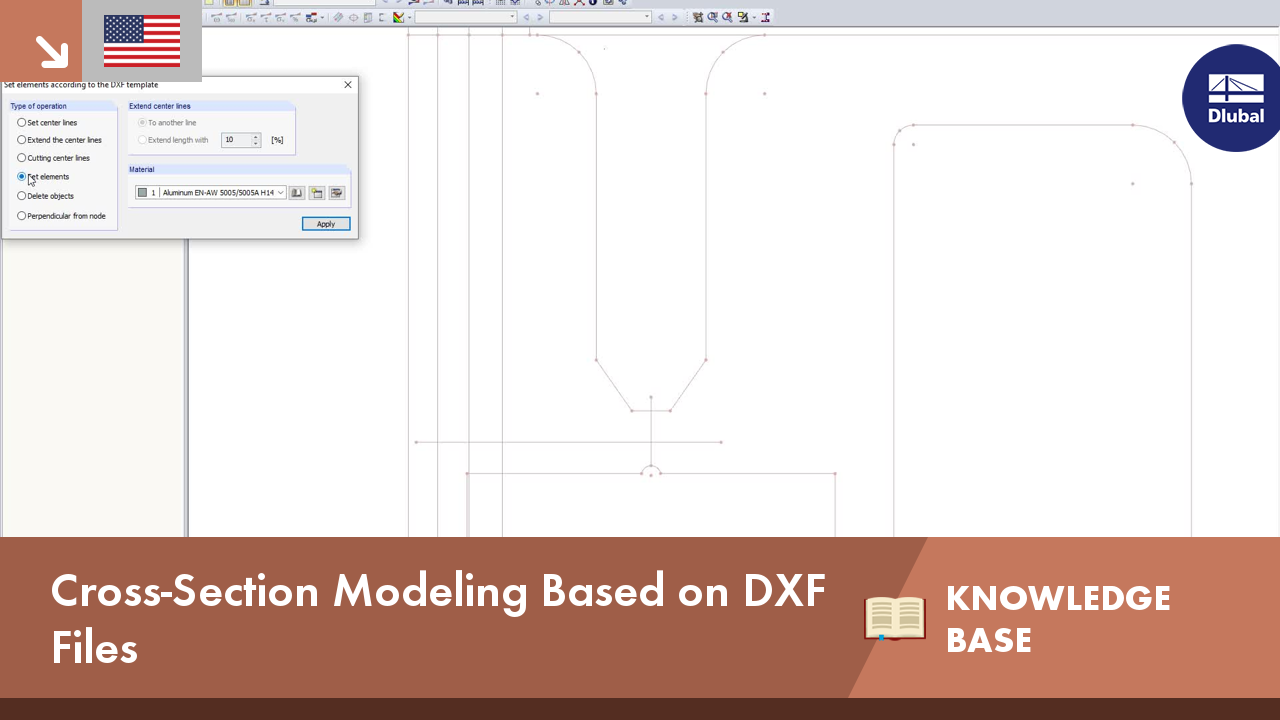 Cross-Section Modeling Based on DXF Files | KNOWLEDGE BASE