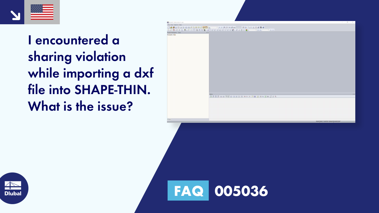 I encountered a sharing violation while importing a dxf file into SHAPE-THIN. What is the issue?