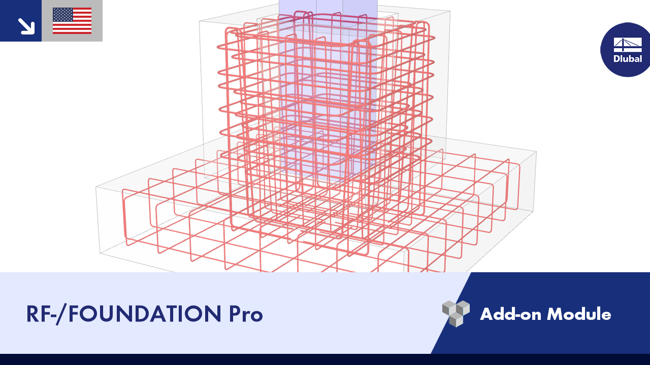 Dlubal RFEM 5 & RSTAB 8 - Add-on Modules: RF-/FOUNDATION Pro