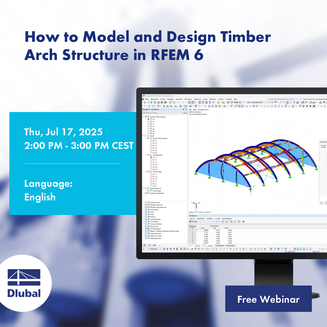 Webinar | How to Model and Design Timber Arch Structure in RFEM 6